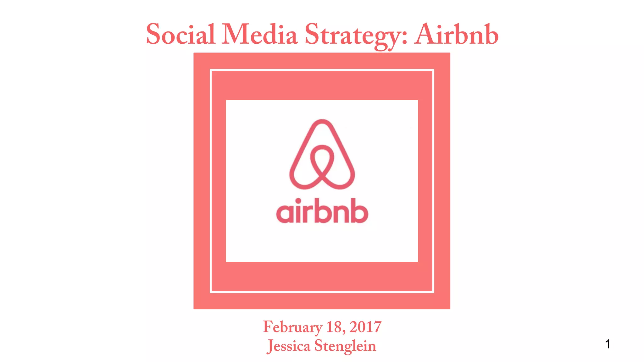 Social Media Strategy: AirBnB | PDF