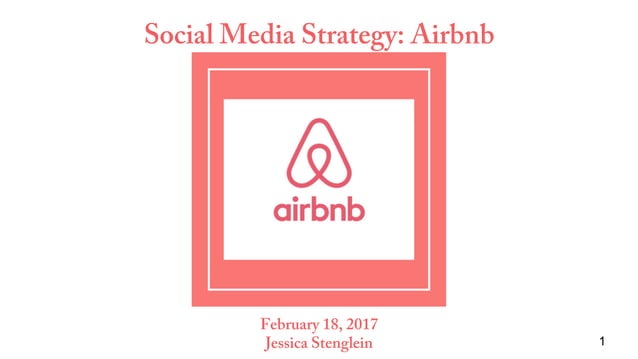 Social Media Strategy: AirBnB | PPT