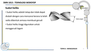 topik 6 menggerudi (1) | PPTX