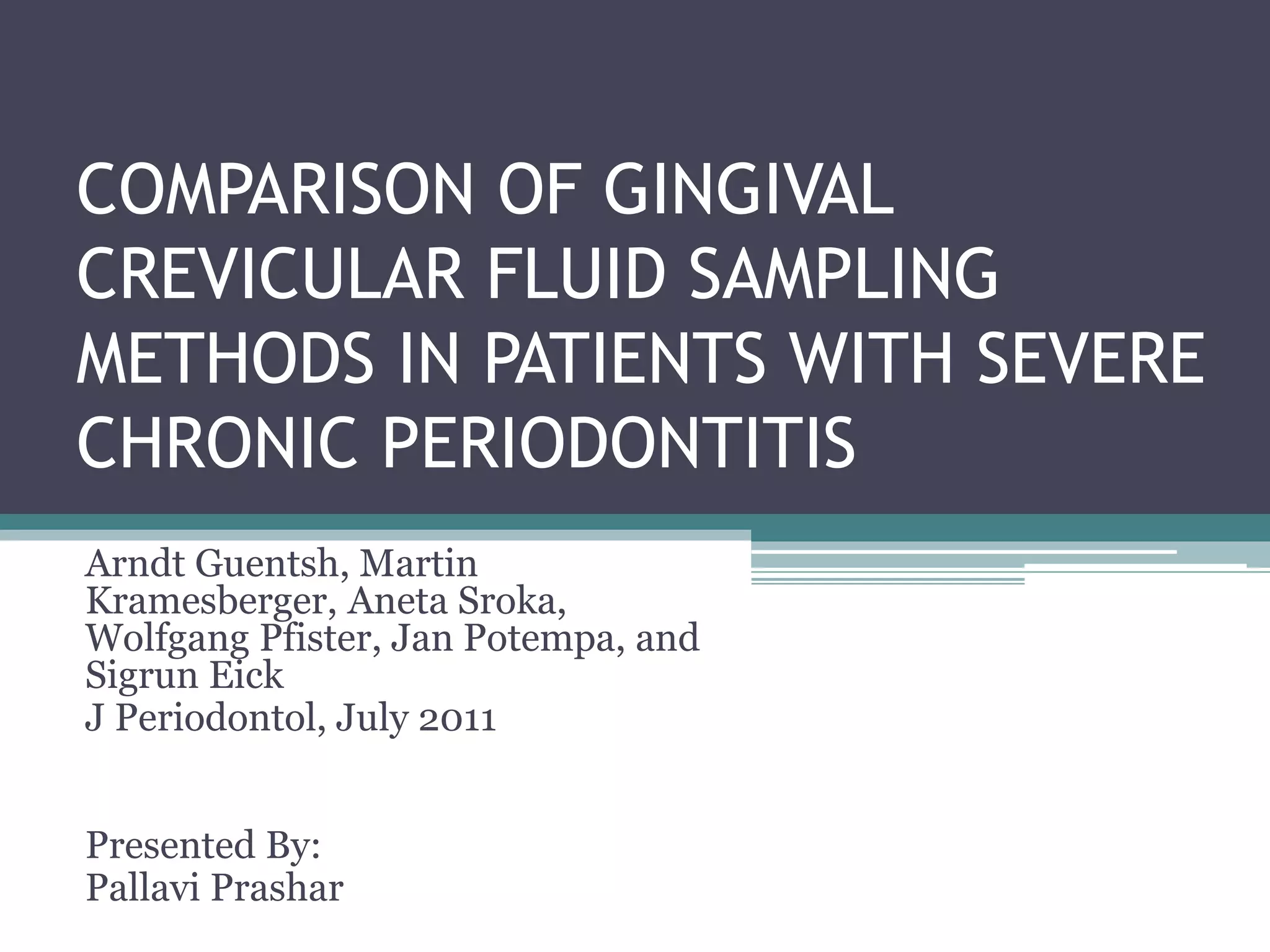 Gingival crevicular fluid sampling techniques | PPT