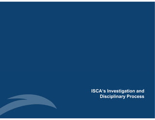 IFAC-ISCA Singapore Investigation and Discipline Systems workshop | PPT