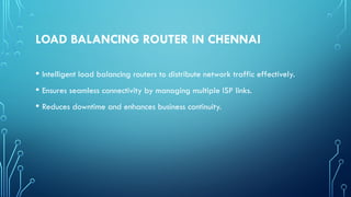 SMOAD Networks Load Balancing Router in Chennai.pptx