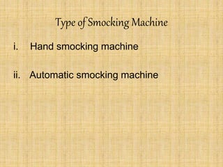 Smocking machine | PPTX