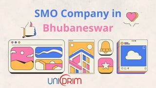 SMO Company in Bhubaneswar - Unidrim.pptx