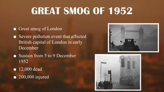 Smog : History, Types, Causes and its Effects | PDF