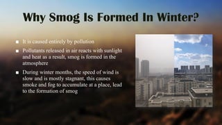Smog : History, Types, Causes and its Effects | PDF