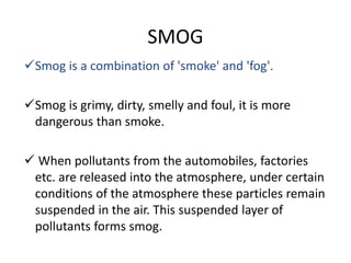 Smog ppt | PPTX