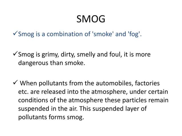 Smog ppt | PPT