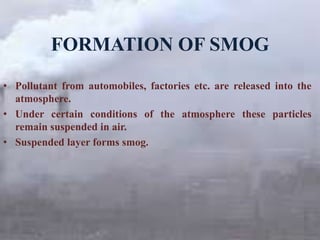 Smog ppt | PPTX