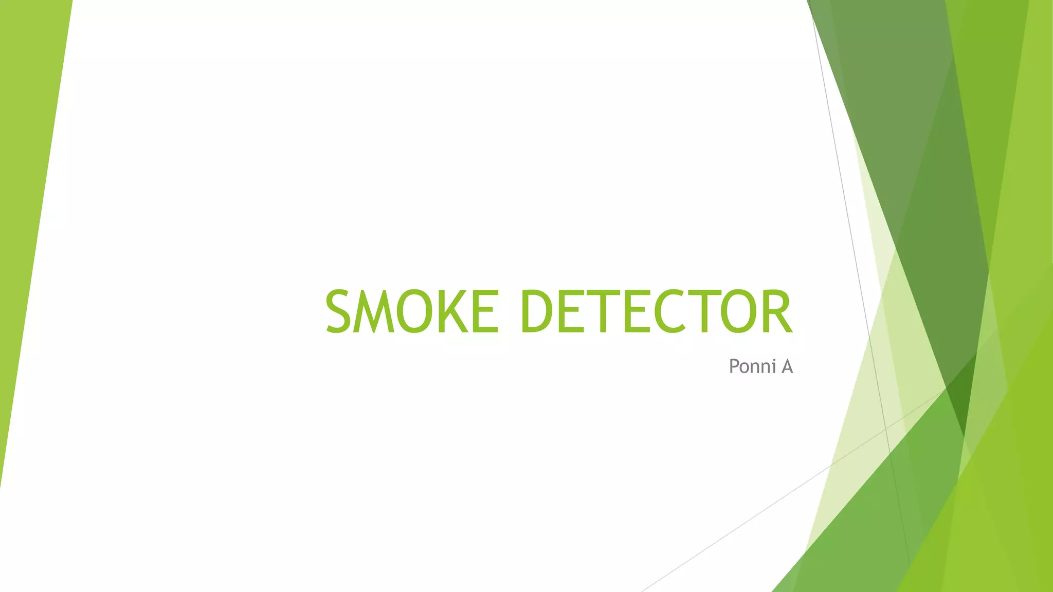 Smoke detector | PPTX