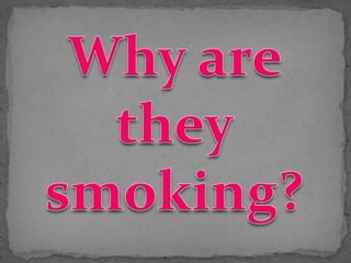 Smokers! | PPT