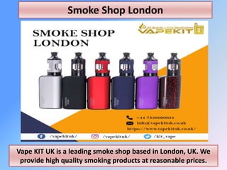 Smoke shop london | PPT