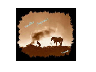 Smoke Signals Presentation | PPTX