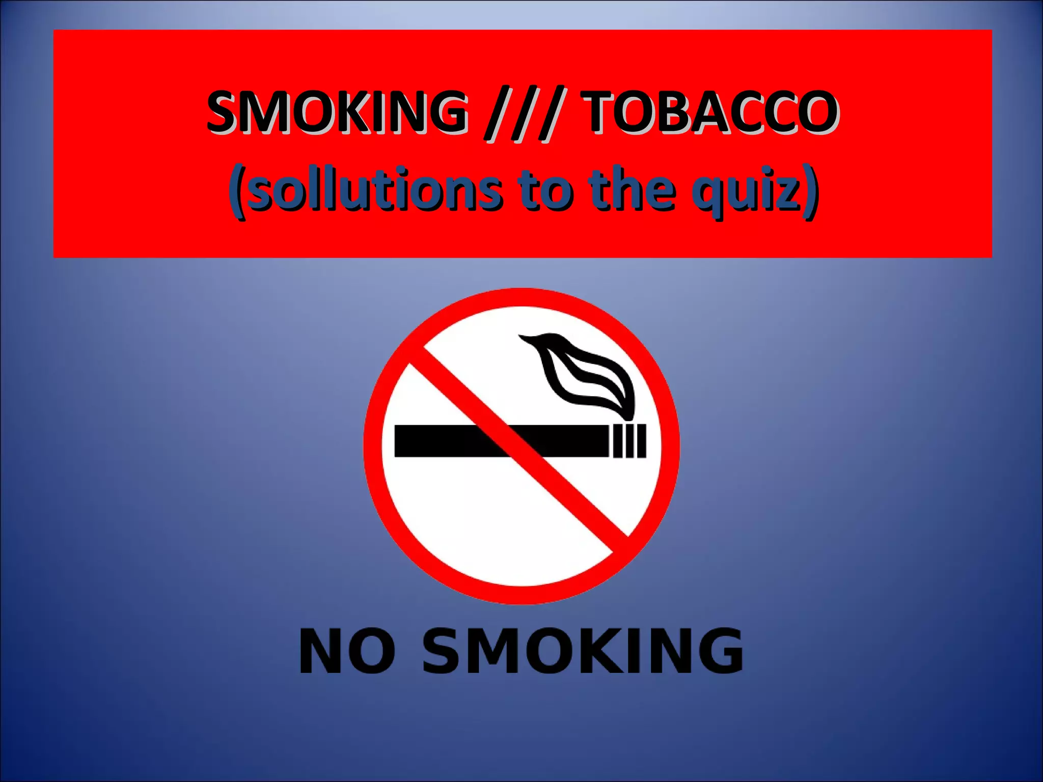 Smoking answers to the quiz | PPT