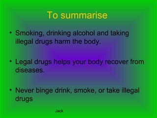 Smoking, alcohol and drugs | PPT