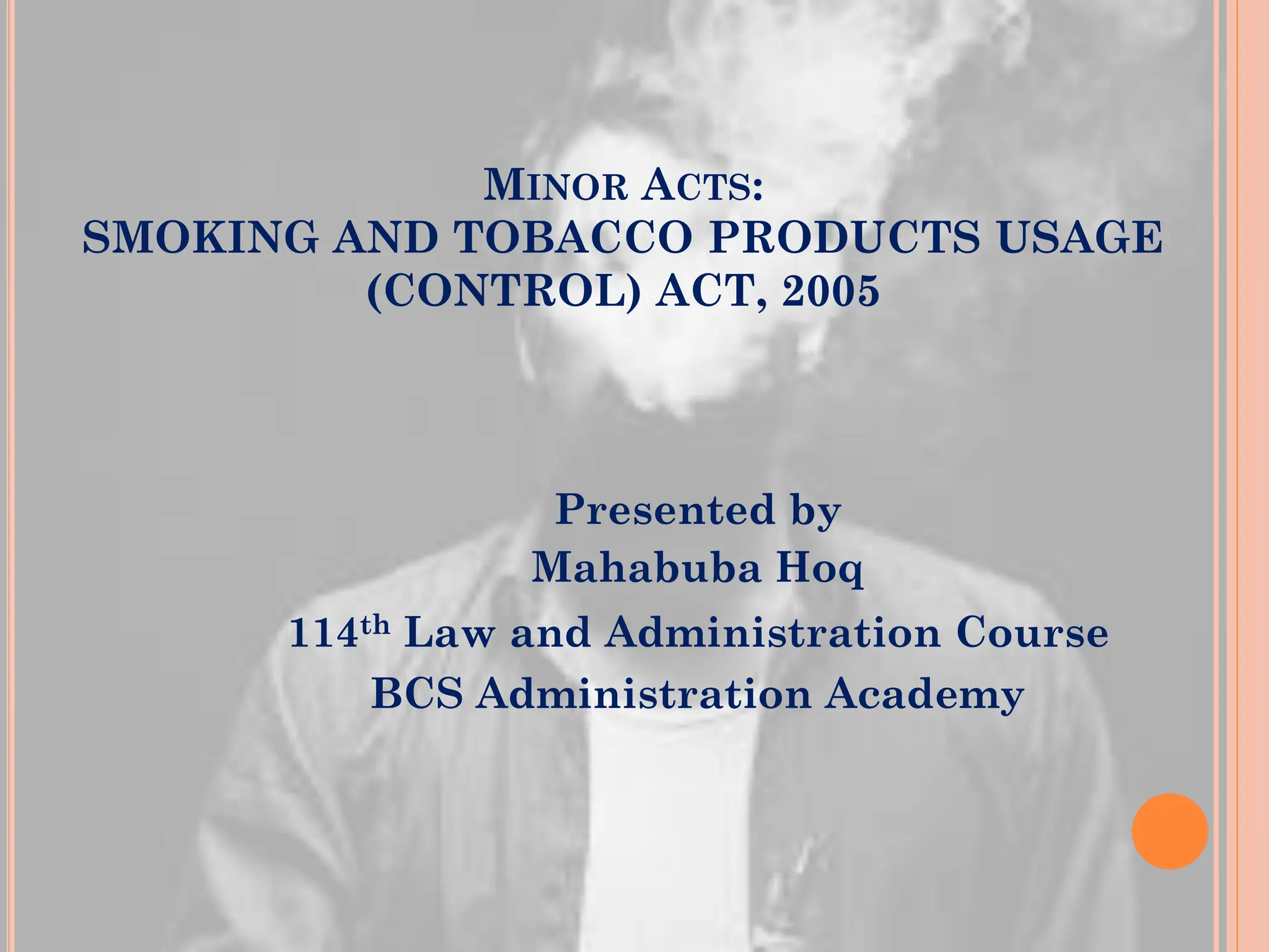 SMOKING AND TOBACCO PRODUCTS USAGE (CONTROL) ACT, 2005.pdf