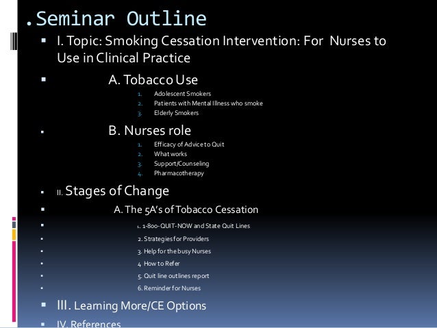 Smoking Cessation Intervention For Nurses To Use In Clinical Practic…