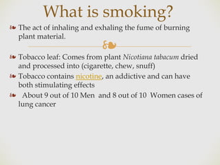 Smoking presentation | PPTX