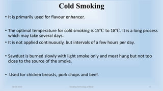 Smoking technology of meat | PPTX