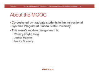 Social Media for Active Learning MOOC - Curation Webinar Slides | PPT