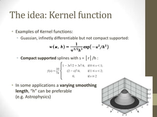 Smoothed particle hydrodynamics | PPTX