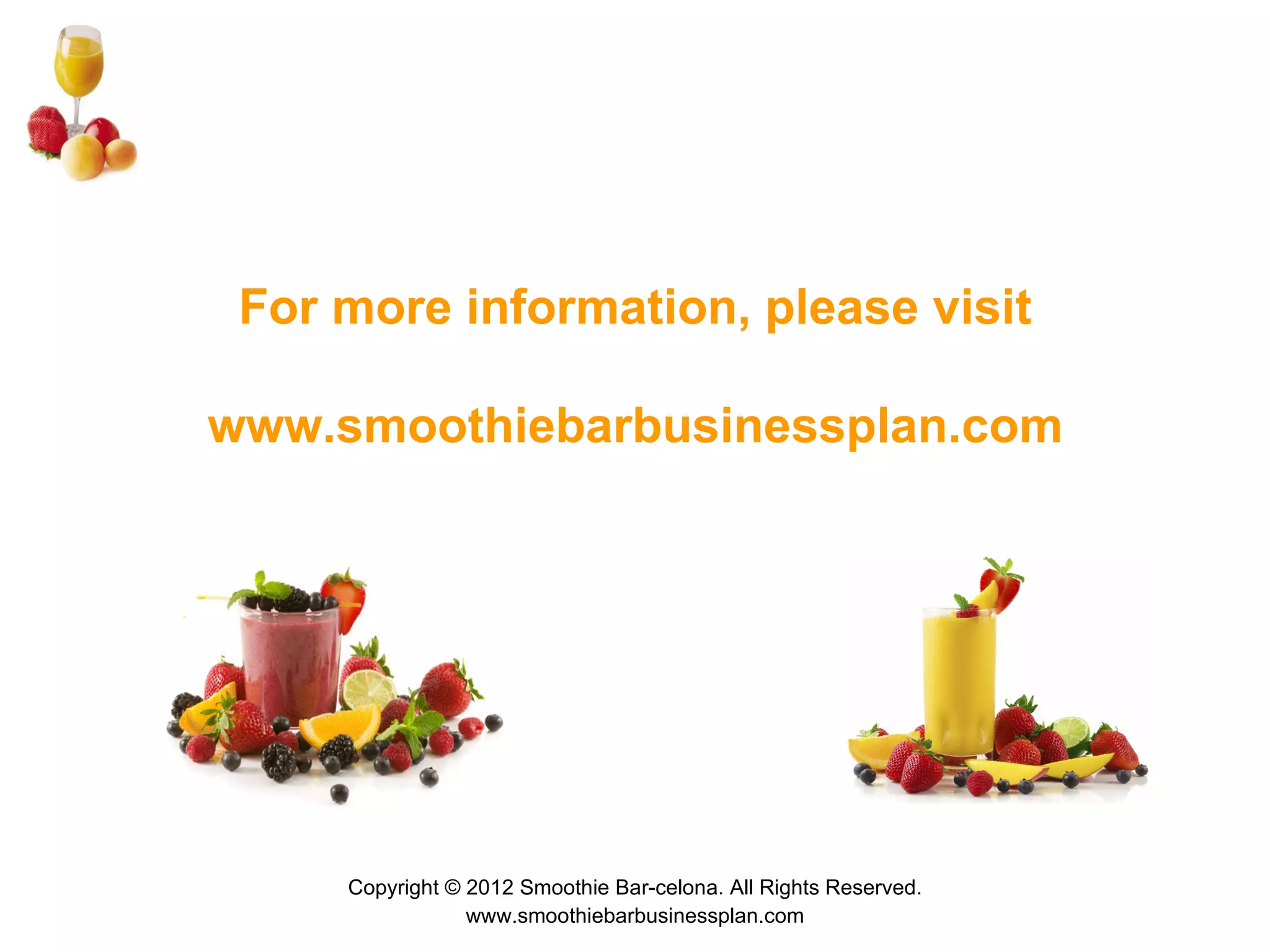 Smoothie and juice bar business plan | PPT