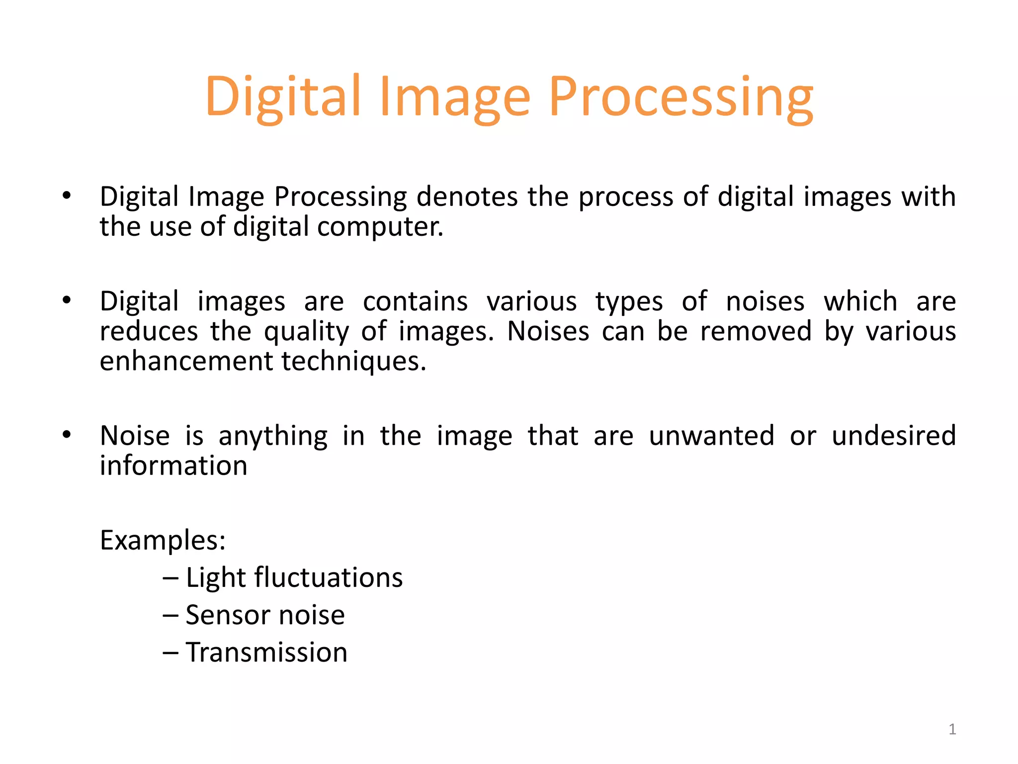 Smoothing in Digital Image Processing | PPTX