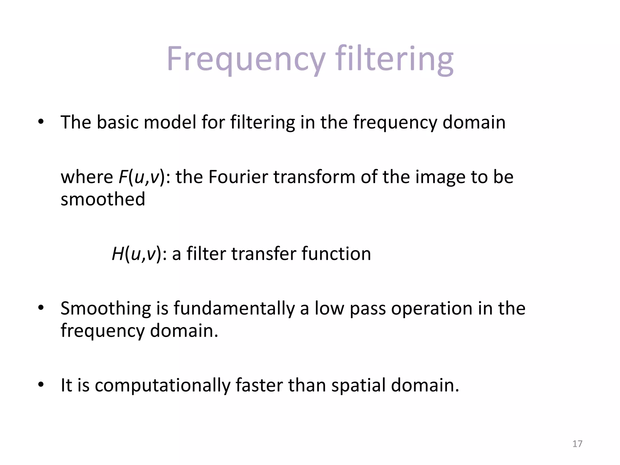 Smoothing In Digital Image Processing Pptx