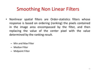 Smoothing in Digital Image Processing | PPTX