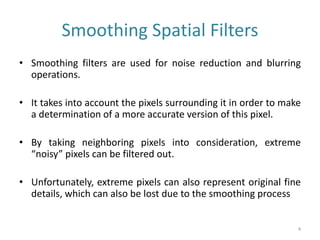Smoothing in Digital Image Processing | PPTX
