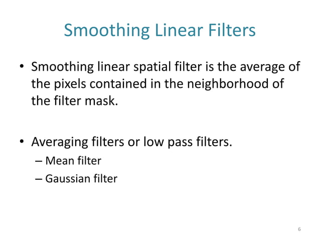 Smoothing in Digital Image Processing | PPTX | Photo Editing Software | Computer Software and ...