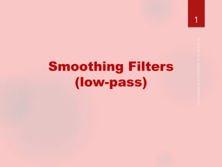 smoothing filters gaussion and median filters comparing.ppt