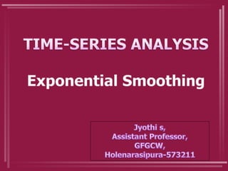 Exponential smoothing;Smoothing techniques 2 | PPT