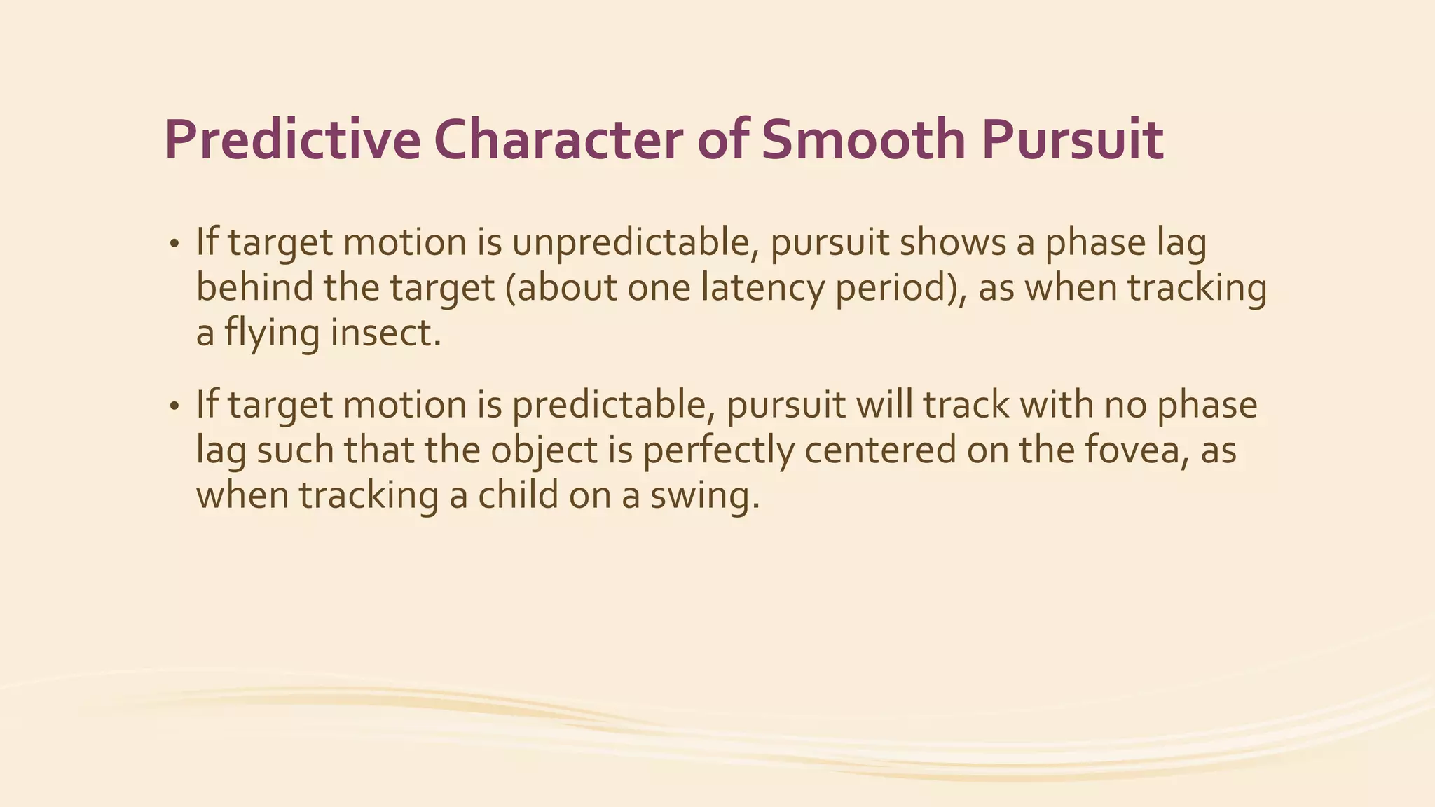 Smooth Pursuit Eye Movement | PPTX
