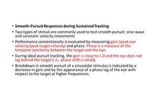 SMOOTH PURSUIT SYSTEM and saccades in supranucleardisorders.pdf