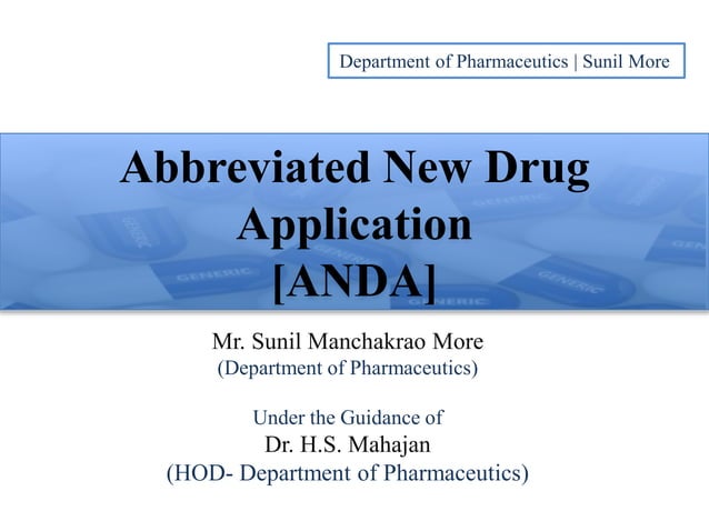 Abbreviated New Drug Application (ANDA).pptx | Pharmaceutical Industry ...