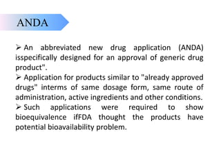 Abbreviated New Drug Application (ANDA).pptx