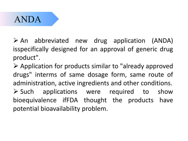 Abbreviated New Drug Application (ANDA).pptx | Pharmaceutical Industry | Industries