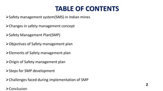 Safety management plan for indian mines IITBHU.ppt