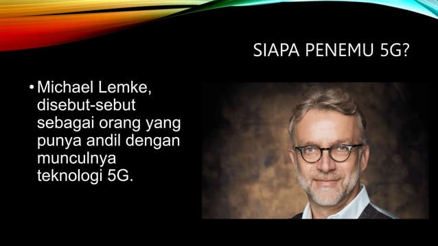 perkembangan teknologi : 5Ggenerasi kelima . | PPTX