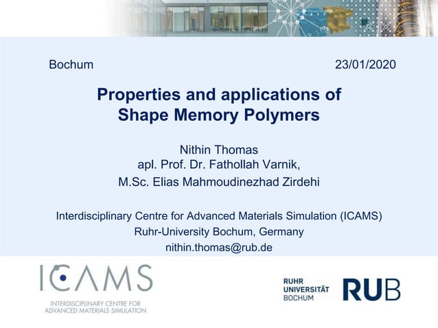 Shape Memory Polymers (SMPs) - Theory, Properties and Applications | PPTX