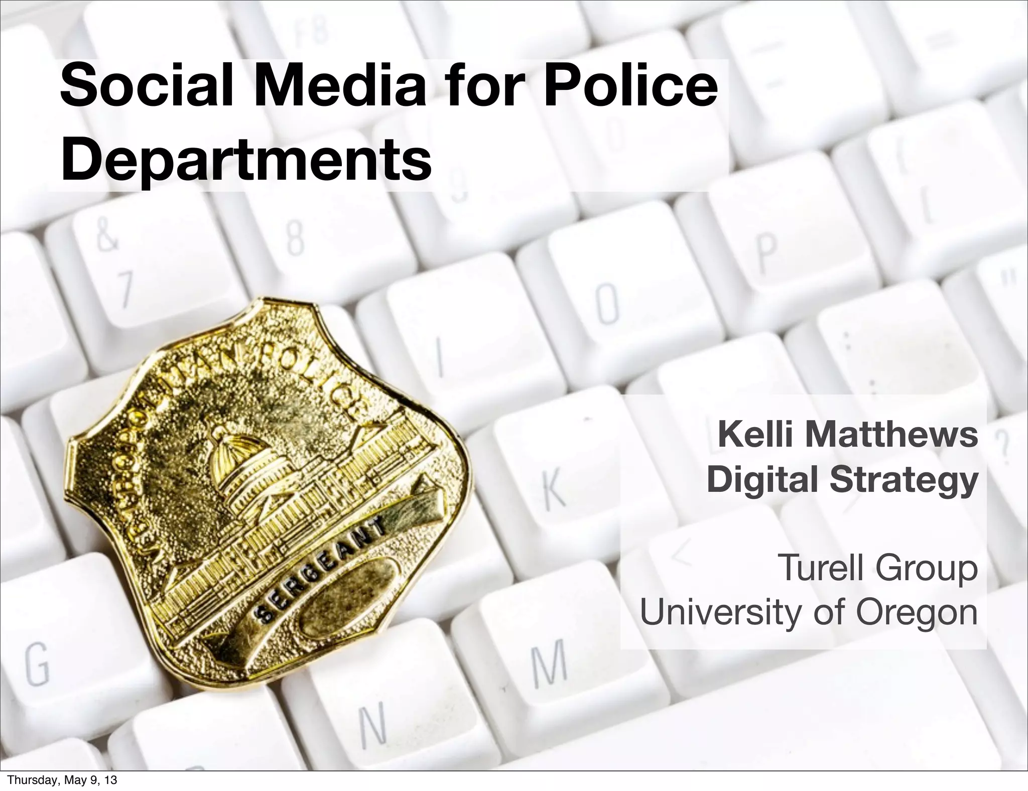 Social Media for Police Departments | PDF