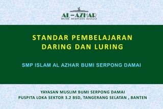 SMP Prosedur Standar Implementasi pembelajaran daring dan Luring - Copy ...