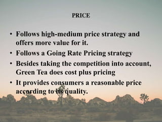 Lipton Green Tea(SWOT Analysis,STP Process, and 4Ps) | PPTX