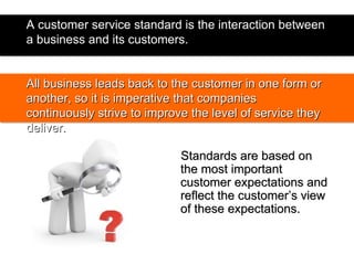 Service markting - Customer - defined standards | PPT