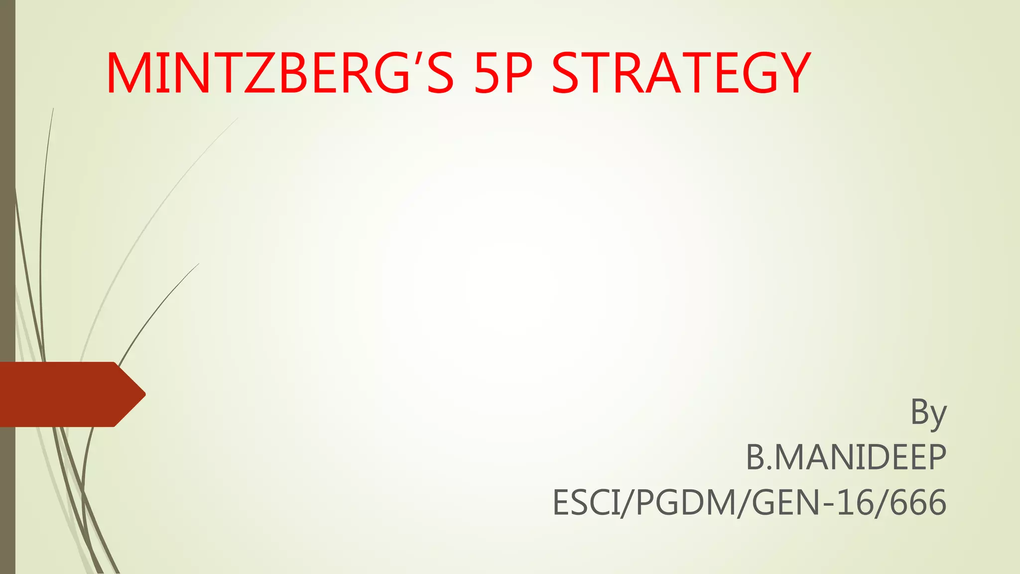 Mintzberg 5p's strategy | PPTX