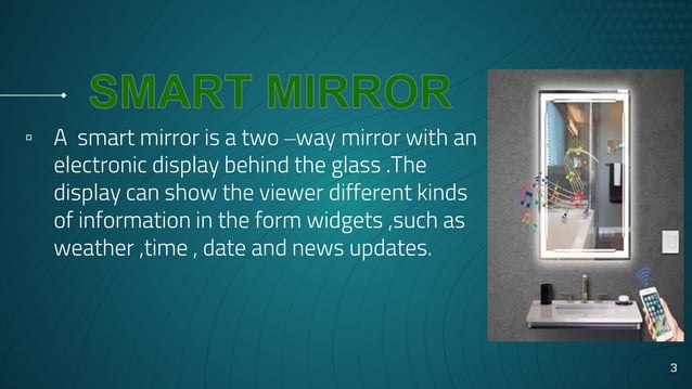 Smart mirror | PPTX | Augmented Reality | Technology & Computing