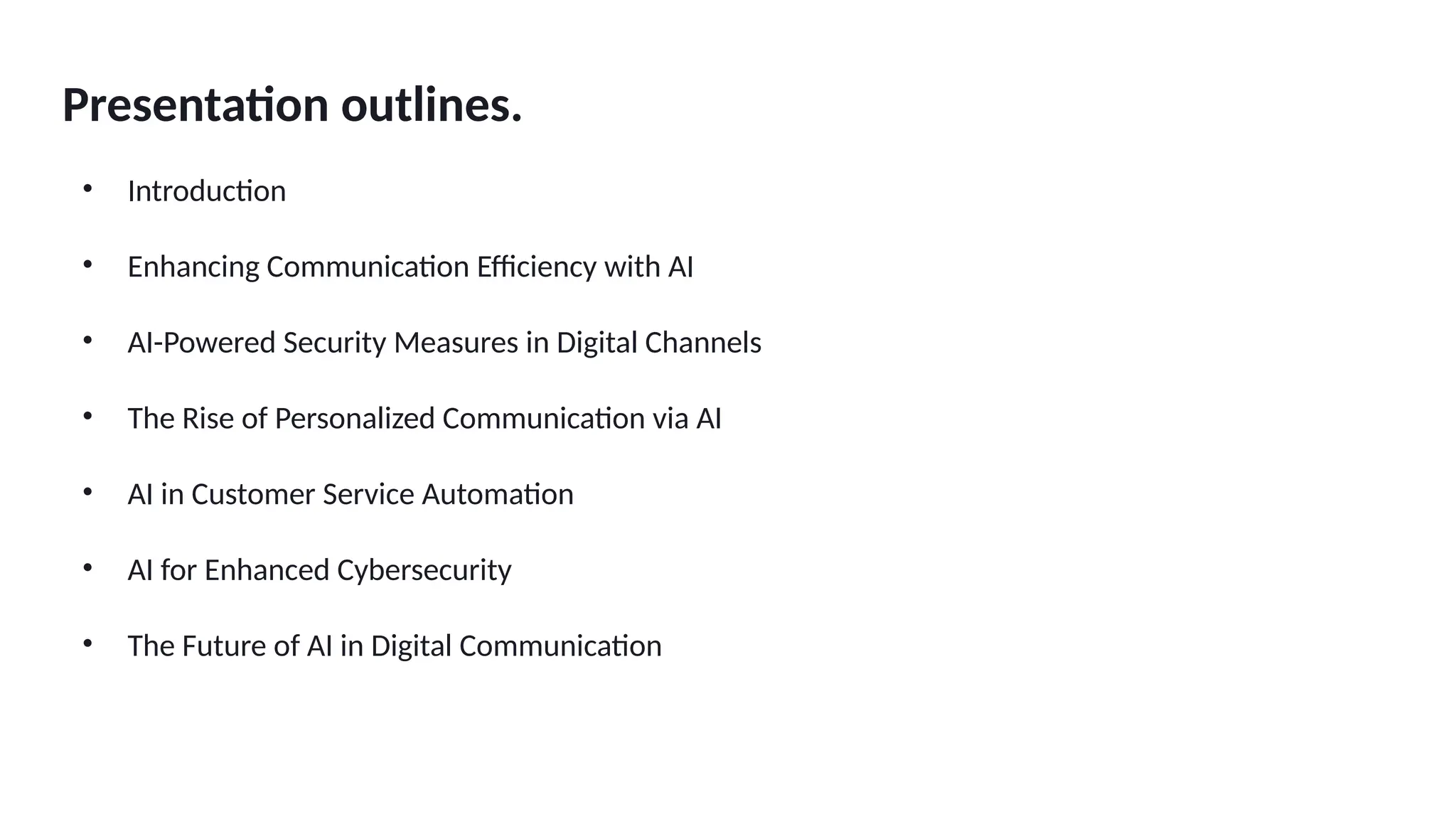 The Influence of Artificial Intelligence on Digital Communication | PPTX