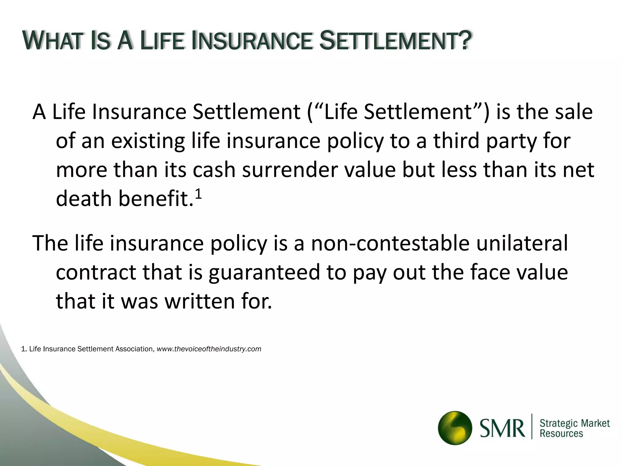 Smr Life Setttlements Overview | PDF | Life Insurance | Insurance