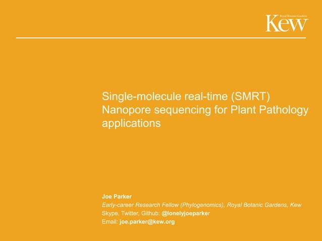 Single-molecule real-time (SMRT) Nanopore sequencing for Plant Pathology applications | PPTX ...